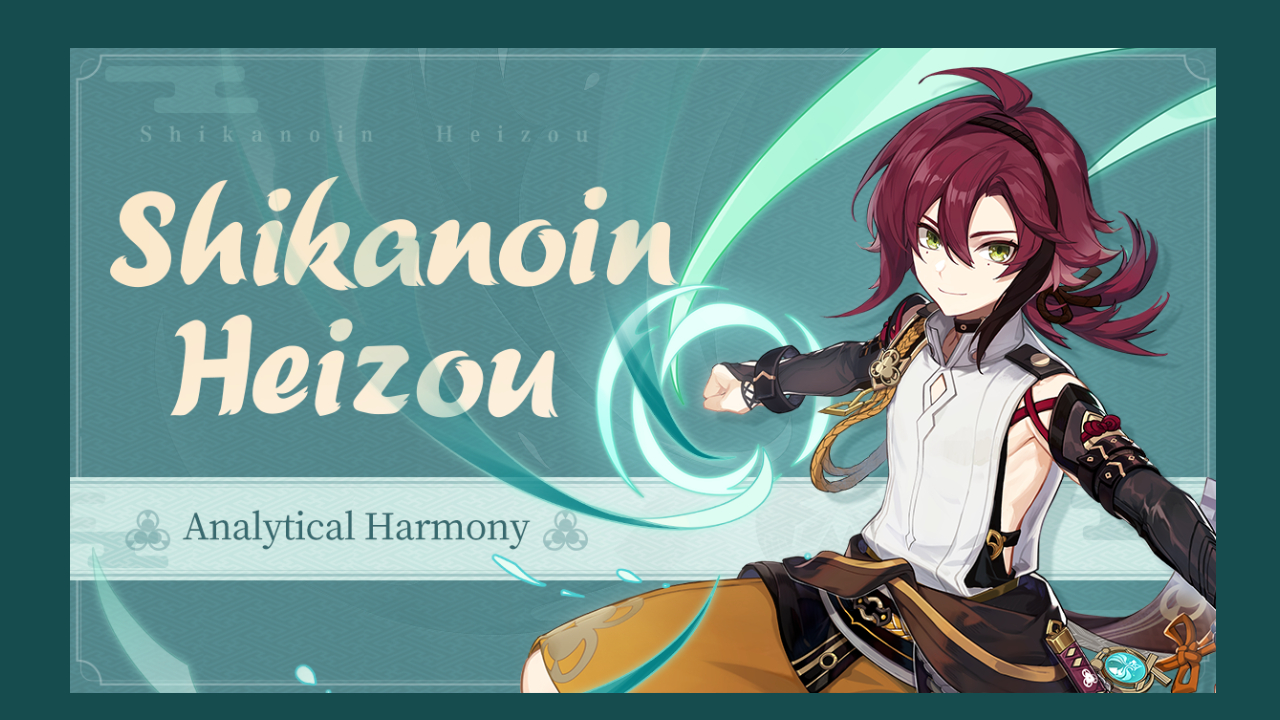 Why You Should Pull For Heizou (Plus Heizou’s Ascension & Talent ...